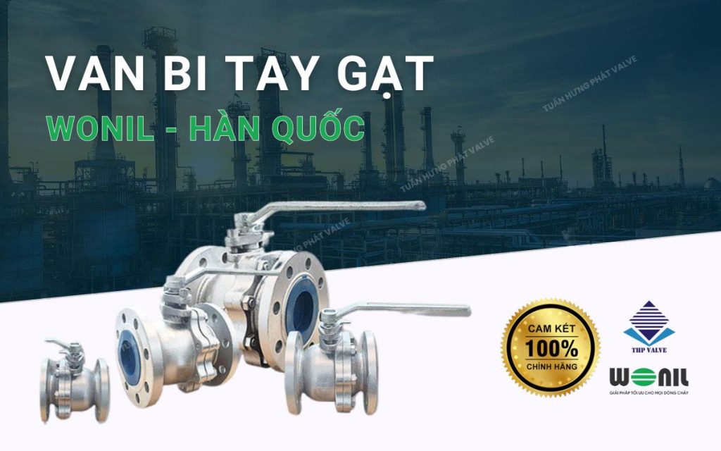 Van bi tay gạt Wonil Hàn Quốc| Nhập khẩu - 100% chính hãng