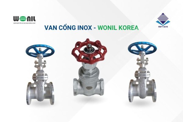 Các loại van cổng Wonil - Van cửa Korea - Van chặn phổ biến
