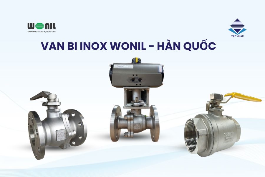 Top 5 Van Bi Inox Wonil bền bỉ, chất lượng cao nhất hiện nay
