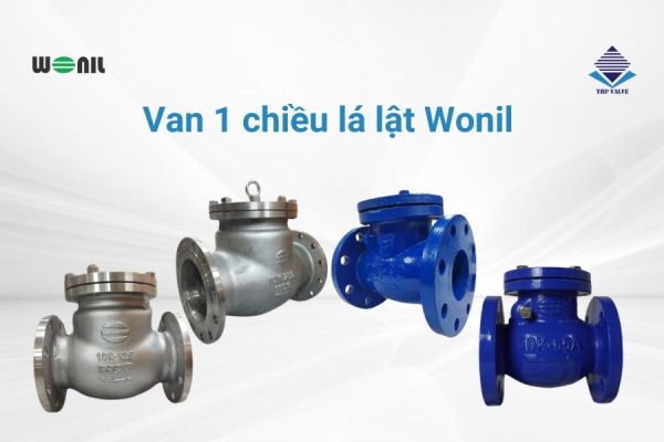 Các loại van 1 chiều Wonil phổ biến trên thị trường 2026