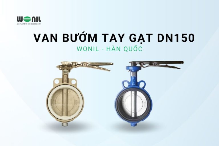 Có nên mua van bướm tay gạt DN150 Wonil Hàn Quốc