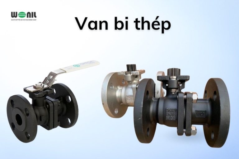Tư vấn mua van bi thép WCB chất lượng cao, siêu bền